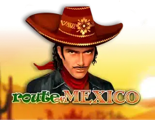 Route Of Mexico Slot Review 2025 - Free Play Demo
