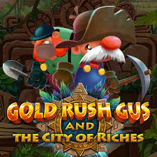 Gold Rush Gus And The City Of Riches Slot Review 2025 - Free Play Demo