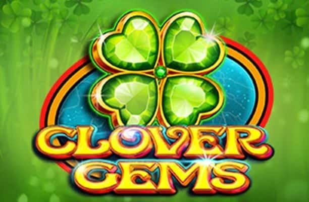 Clover Gems Slot Review 2025 - Free Play Demo