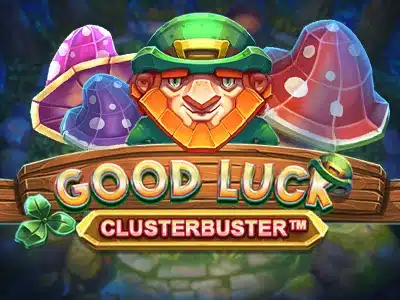 Good Luck Clusterbuster Slot Review 2026 - Free Play Demo