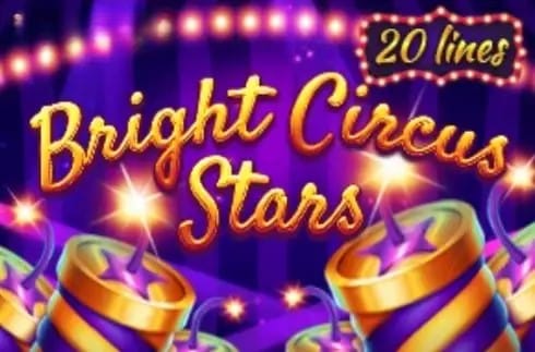 Bright Circus Stars Slot Review 2024 - Free Play Demo