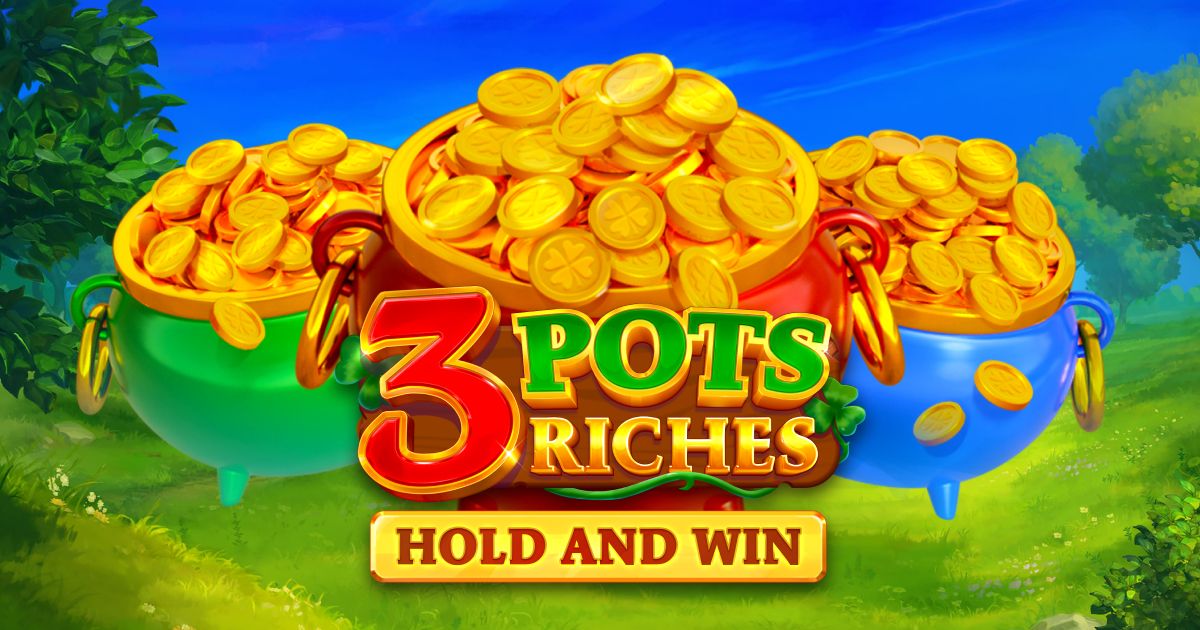 3 Pots Riches: Hold And Win Slot Review | Free Demo [2025]