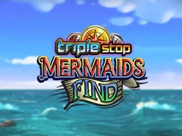 Triple Stop: Mermaids Find Slot Review 2025 - Free Play Demo