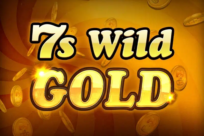 7s Wild Gold Slot Review 2026 - Free Play Demo